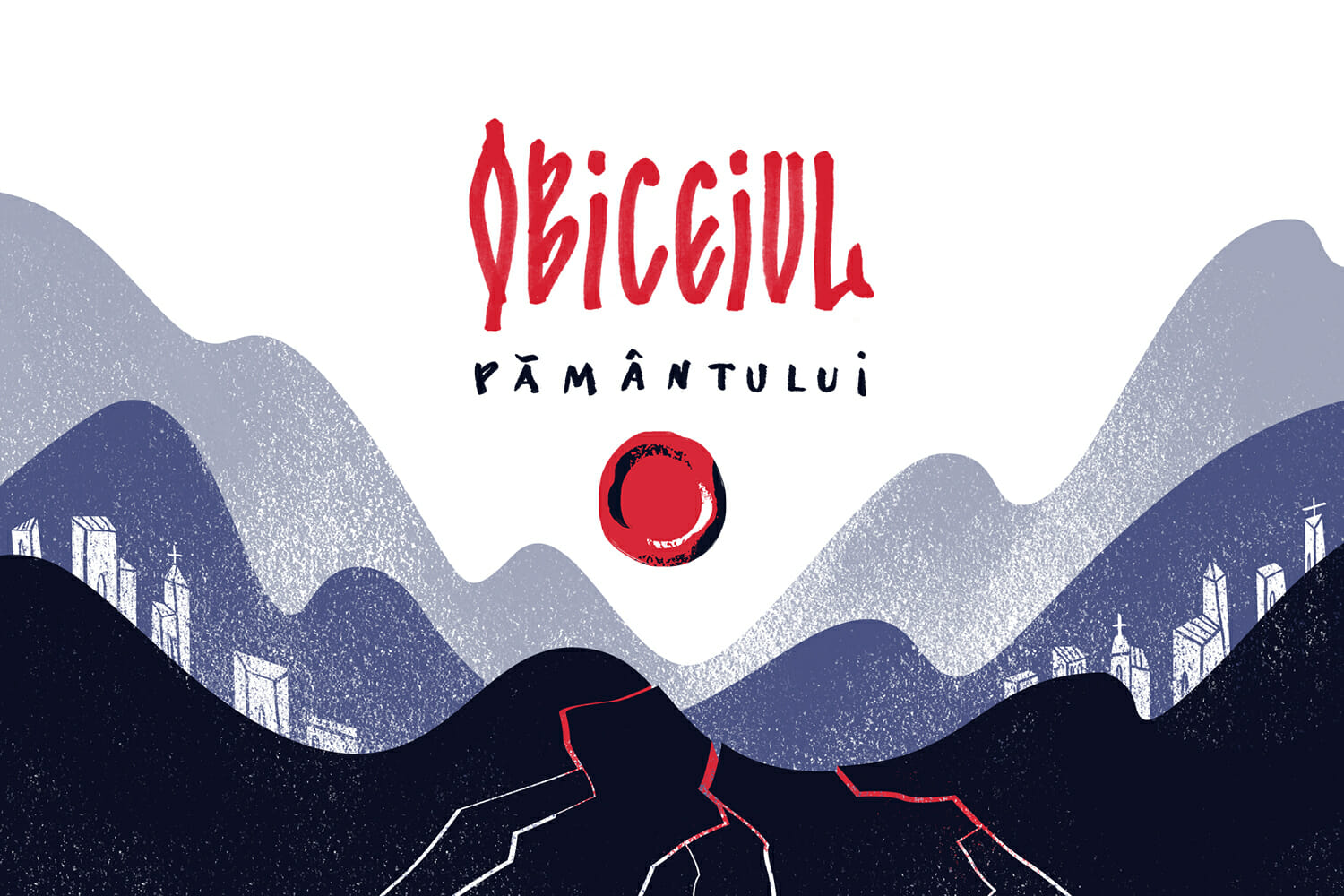 Obiceiul pământului - DoR